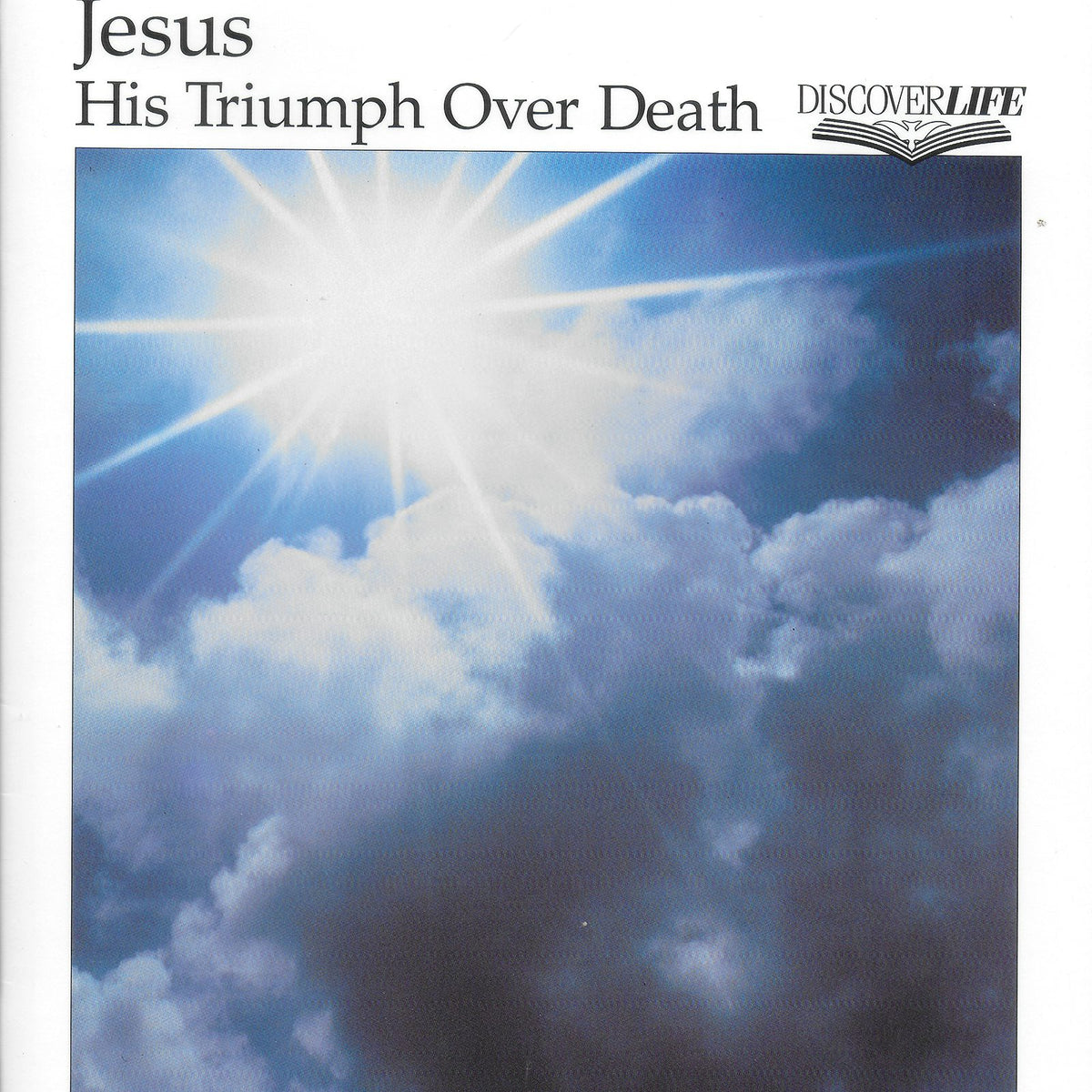 Jesus: His Triumph Over Death Study Guide – Faith Alive Christian Resources