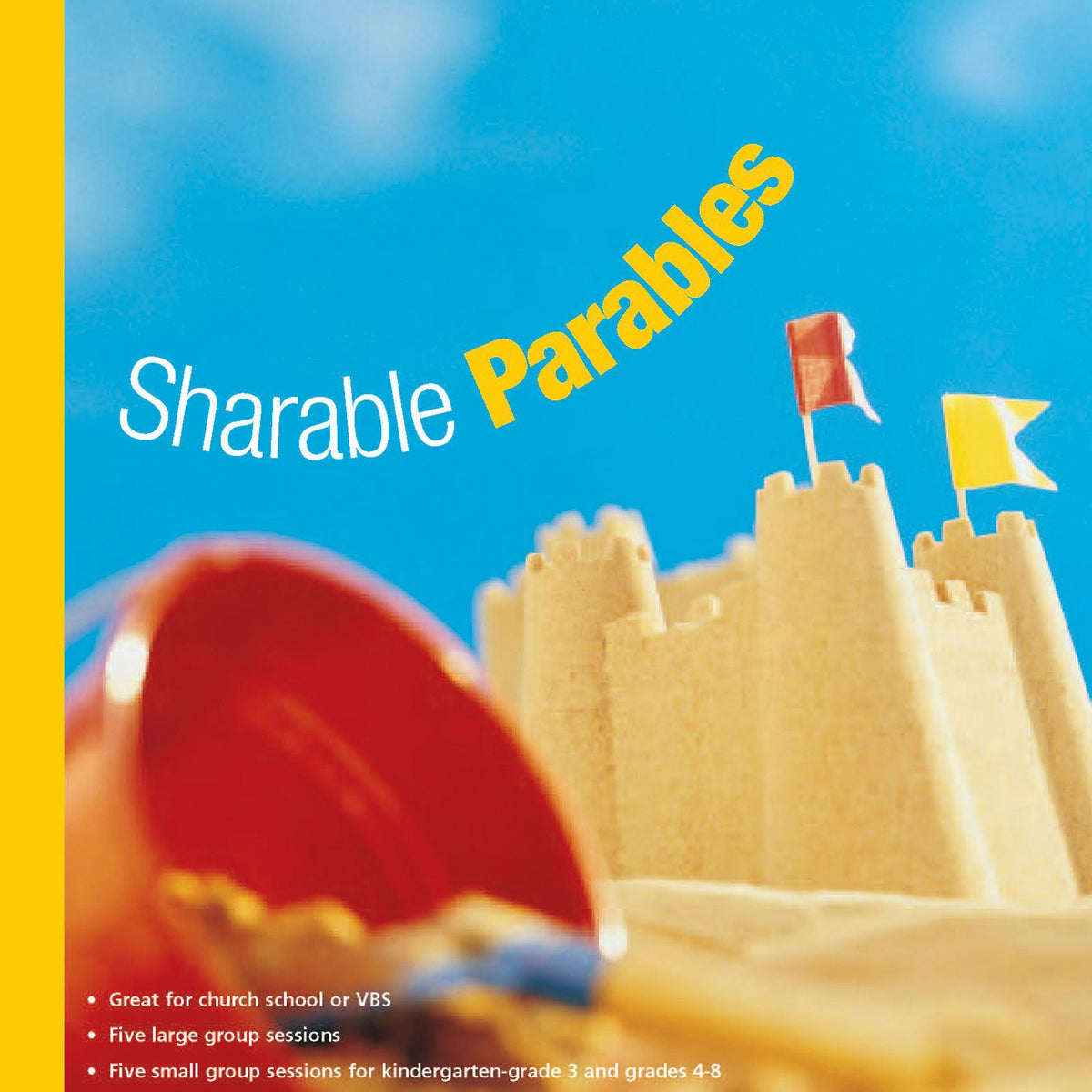Sharable Parables (Summer Book 1) – Faith Alive Christian Resources