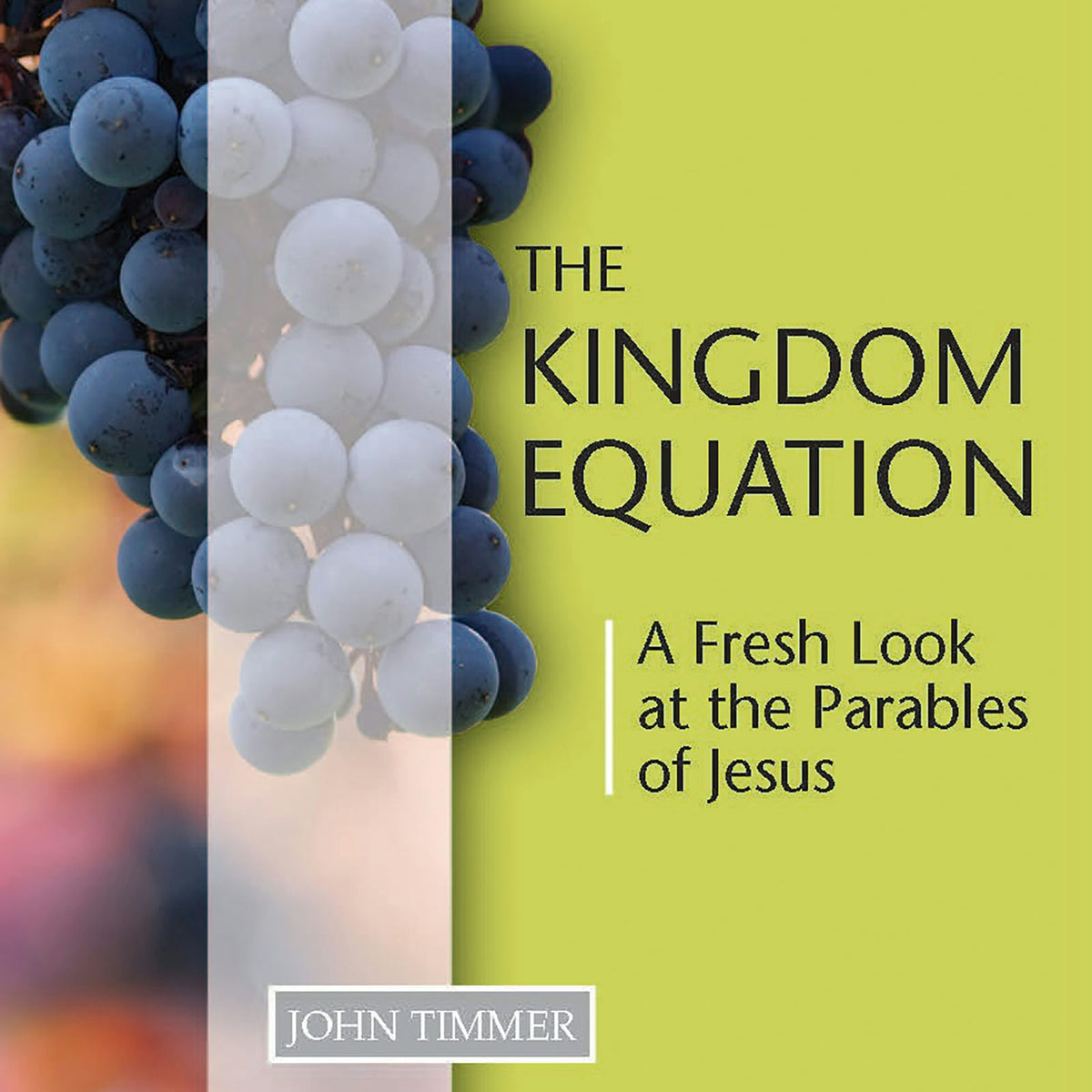 The Kingdom Equation – Faith Alive Christian Resources