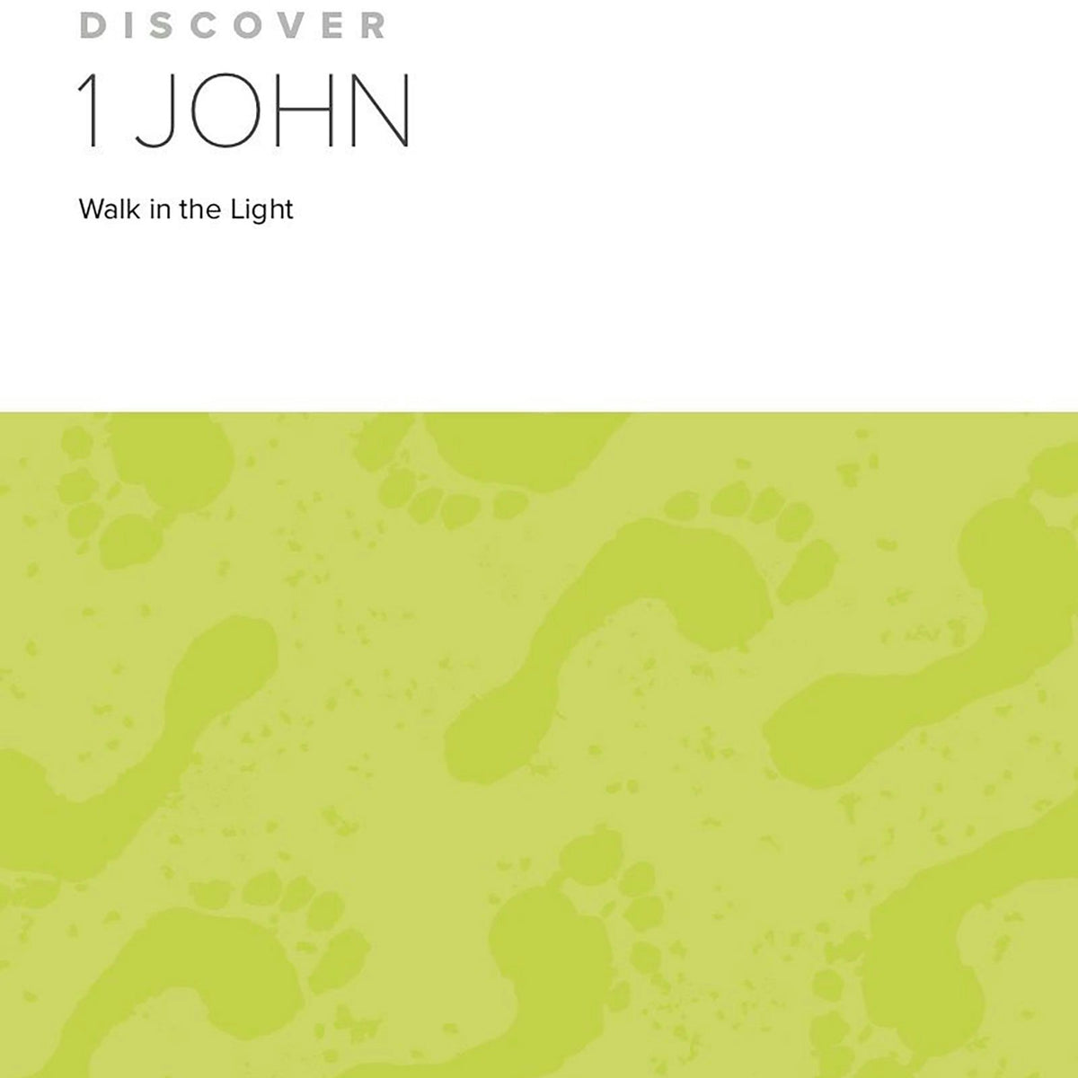 Discover 1, 2 & 3 John Leader Guide – Faith Alive Christian Resources