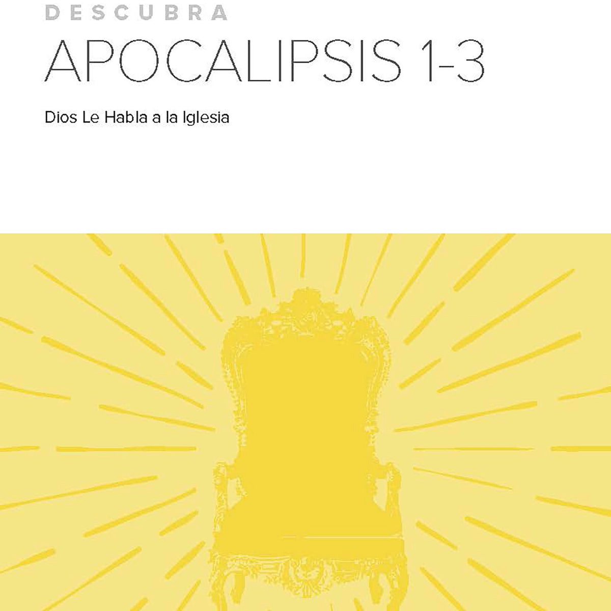 Discover Revelation 1-3 Leader Guide (Spanish) Digital / Descurbra Apo ...